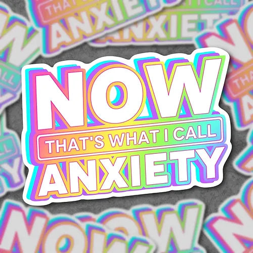 Now That's What I Call Anxiety – The Chapter Co